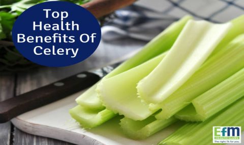 Health Benefits of Celery (8 Reasons To Choose Celery) - EFM Health Clubs